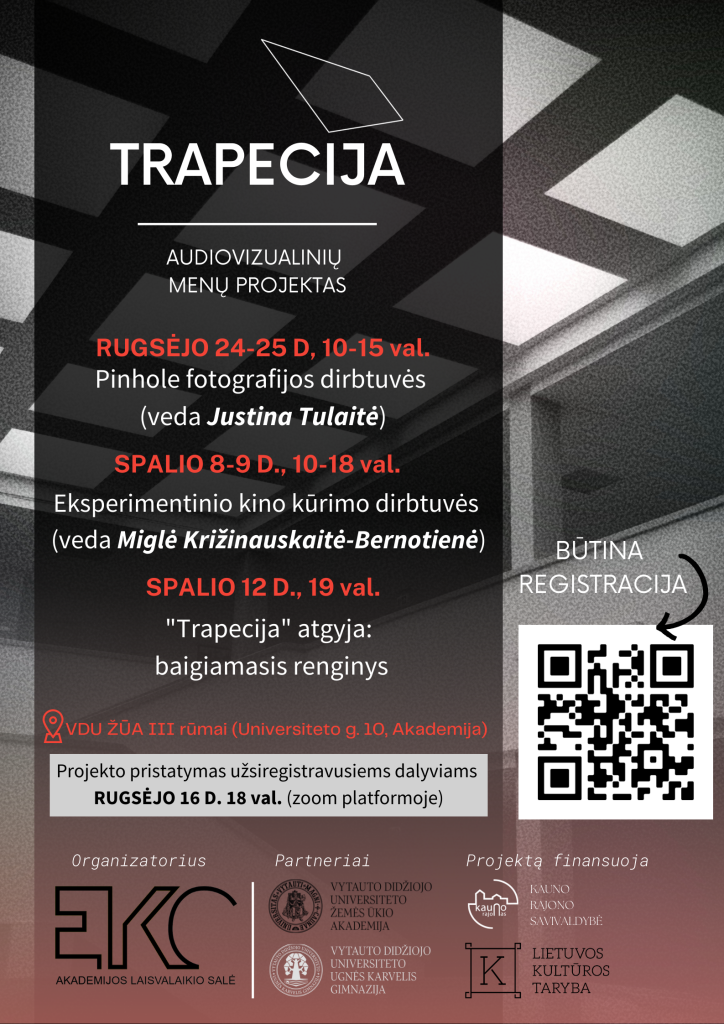 Startuoja Akademijos laisvalaikio salės organizuojamas audiovizualinių menų projektas „Trapecija ...